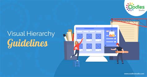 Top Visual Hierarchy Guidelines Every Designer Needs To Know