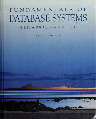 fundamentals of database systems by ramez elmasri open library