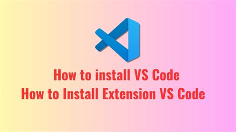 how to download and install vs code youtube