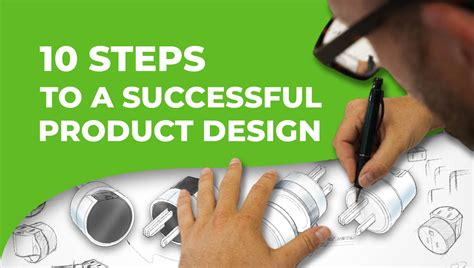 10 Steps To A Successful Product Design