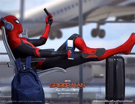 Spidey Is Ready For A Vacation On New Spider Man Far From Home Poster