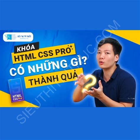 Khóa Học F8 Html Css Pro Siêu Thị Tri Thức