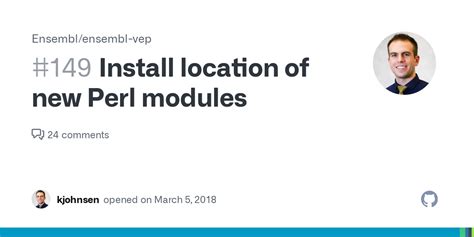 Install Location Of New Perl Modules Issue Ensembl Ensembl Vep Github