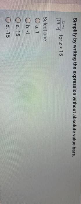 Solved Simplify By Writing The Expression Without Absolute