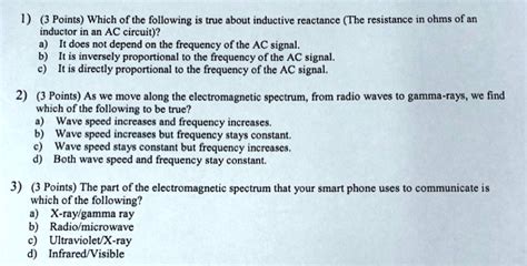 1 3 Points Which Of The Following Is True About Inductive Reactance The Resistance In Ohms