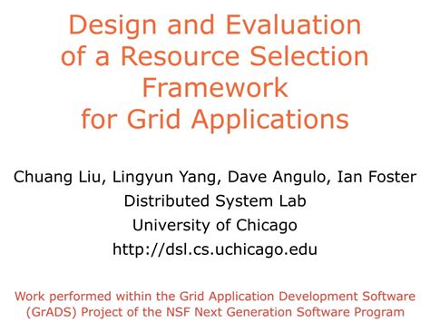 Ppt Design And Evaluation Of A Resource Selection Framework For Grid Applications Powerpoint