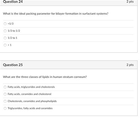 Solved Question 24 2 Pts What Is The Ideal Packing Parameter