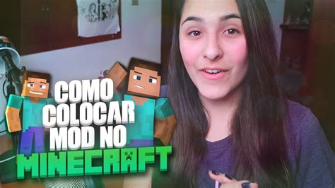 Como Colocar Mods No Minecraft Youtube
