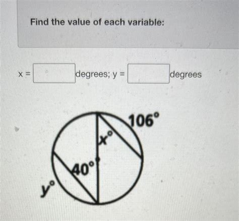Solved Find The Value Of Each Variable X Degrees Y Chegg Com