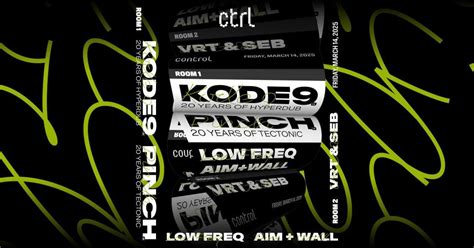 Kiss Fm Ctrl Nights Kode9 [uk] Pinch [uk] Low Freq Aim Wall Vrt