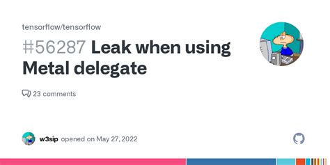 Leak When Using Metal Delegate · Issue 56287 · Tensorflowtensorflow
