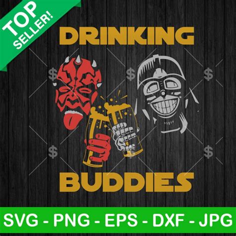 Funny Darth Vader Drinking Buddies Svg Star Wars Darth Vader Svg