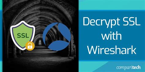 Decrypt Ssl With Wireshark Decryption Step By Step Guide