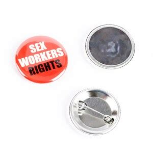 Sex Work Is Work Pinback Buttons Or Strong Ceramic Magnets Etsy Canada
