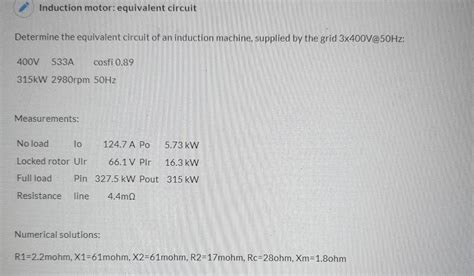 Solved Induction Motor Equivalent CircuitDetermine The Chegg Com