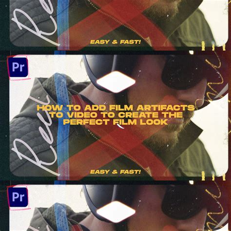 How To Add Film Artifacts To Create The Perfect Film Look Premiere Pro