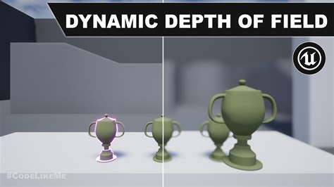 Object Inspection In Unreal Engine Part Ii Dynamic Depth Of Field Youtube