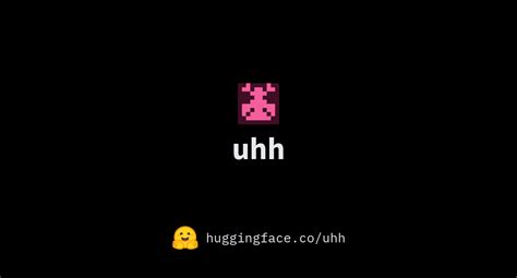 Uhh Uhh
