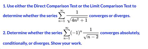 Solved W 1 Use Either The Direct Comparison Test Or The