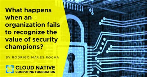 Xin Kuan Leo Yeh On Linkedin The Cost Of Ignoring Security Champions A Cautionary Tale For