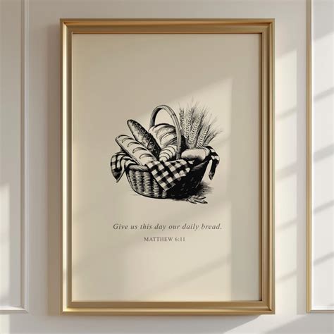 Matthew 611 Print Give Us This Day Our Daily Bread Vintage Style