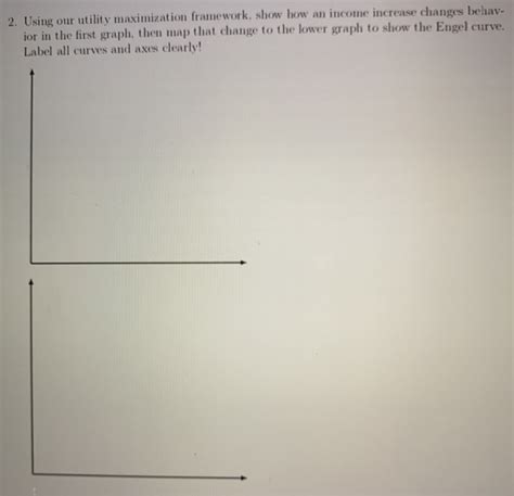 2 Using Our Utility Maximization Framework Show
