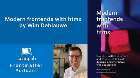 283 Wim Deblauwe Author Of Modern Frontends With Htmx Htmx Programming Books Youtube