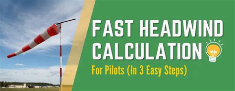 Fast Headwind Calculation For Pilots In 3 Simple Steps