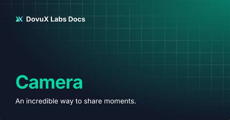 Camera DovuX Labs Docs