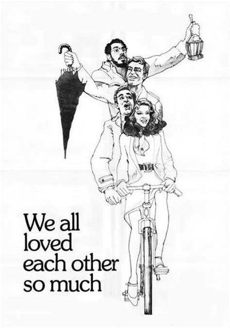 We All Loved Each Other So Much Streaming Online
