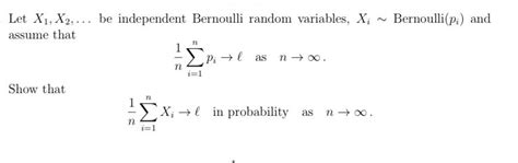 Solved Let X1x2 Be Independent Bernoulli Random