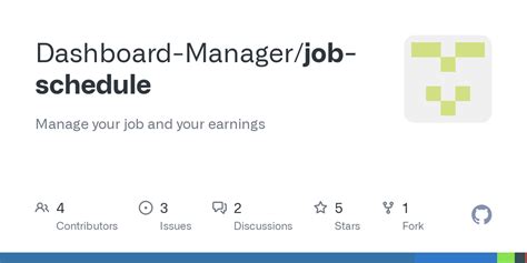 Github Dashboard Managerjob Schedule Manage Your Job And Your Earnings