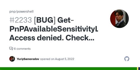 Bug Get Pnpavailablesensitivitylabel Access Denied Check For The Required Permissions