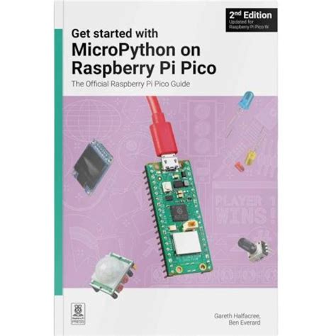 Raspberry Pi Official 2nd Edition Get Started With Micropython On