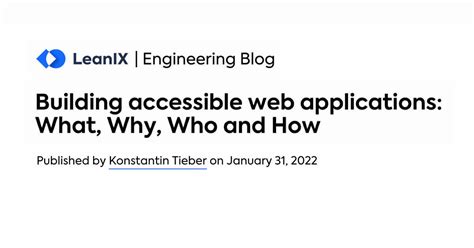 Building Accessible Web Applications What Why Who And How Leanix Engineering