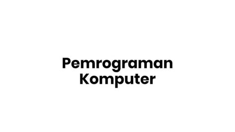 1 Pengenalan Pemrograman Komputerpdf