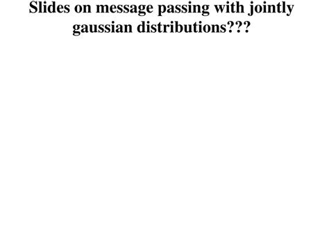 Ppt Bayesian Belief Propagation For Image Understanding Powerpoint Presentation Id 5523005