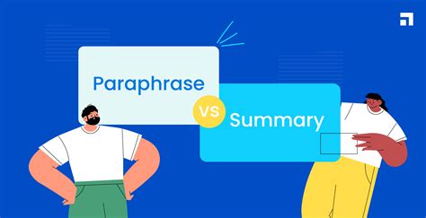 Paraphrase Or Summary Know The Difference