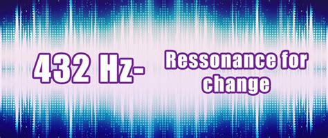 432 Hz Exploring The Power Of The Miracle Frequency Frequency