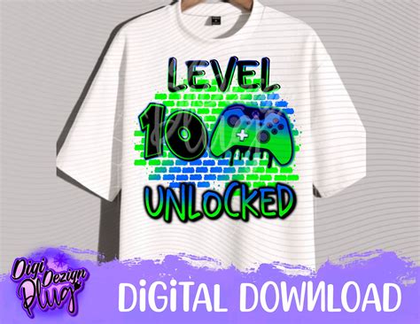 Level 10 Unlocked Png Birthday Gamer Png 10th Birthday Png Digital