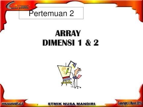 pdf array dimensi 1 and 2 … · array dimensi 1 pada program c 2 array dimensi dua two