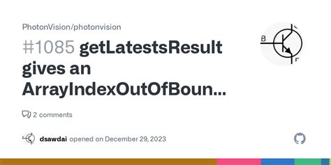 Getlatestsresult Gives An Arrayindexoutofboundsexception When Using