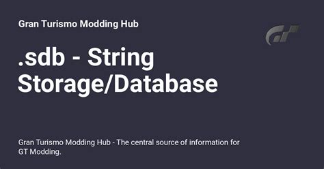 Sdb String Storagedatabase Gran Turismo Modding Hub