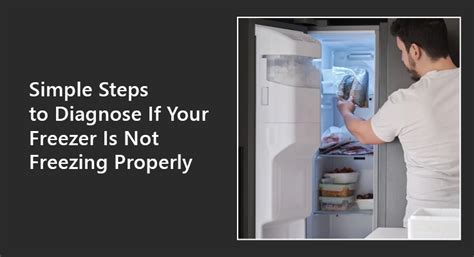 freezer is not freezing properly common fixes