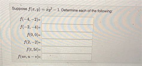 Solved Suppose F X Y Xy2−1 Determine Each Of The