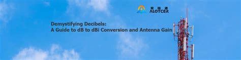 Convert DB To DBi Unlock The Power Of Antenna Gain Calculation