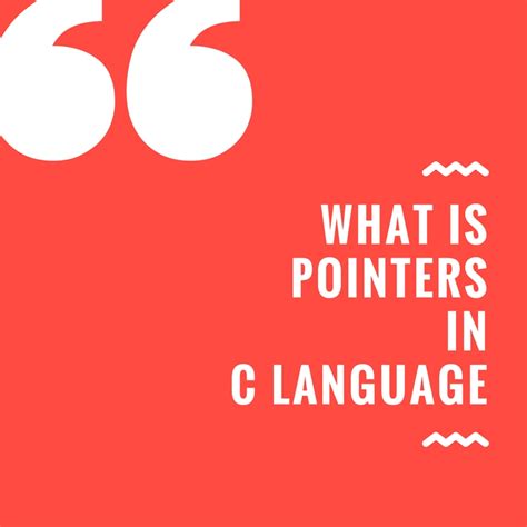 What Is Pointer In C Language ~ Tech Shivi