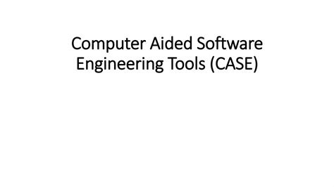 Pdf Computer Aided Software Engineering Tools Case · Computer Aided Software Engineering
