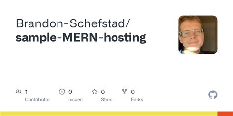 Github Brandon Schefstadsample Mern Hosting