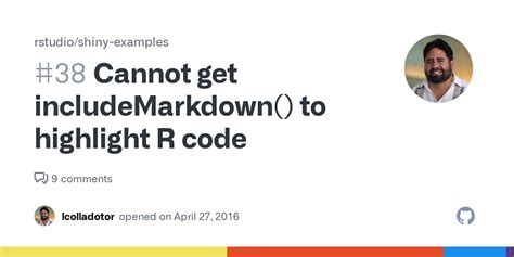 Cannot Get Includemarkdown To Highlight R Code Issue Rstudio Shiny Examples Github